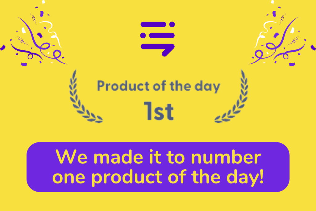 We Made It – Getting to #1 on ProductHunt today. - BrandWell