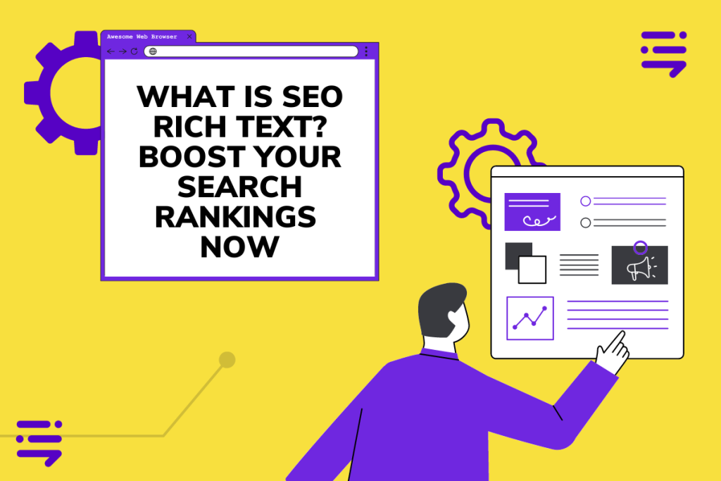 What Is SEO Rich Text? Boost Your Search Rankings Now - BrandWell