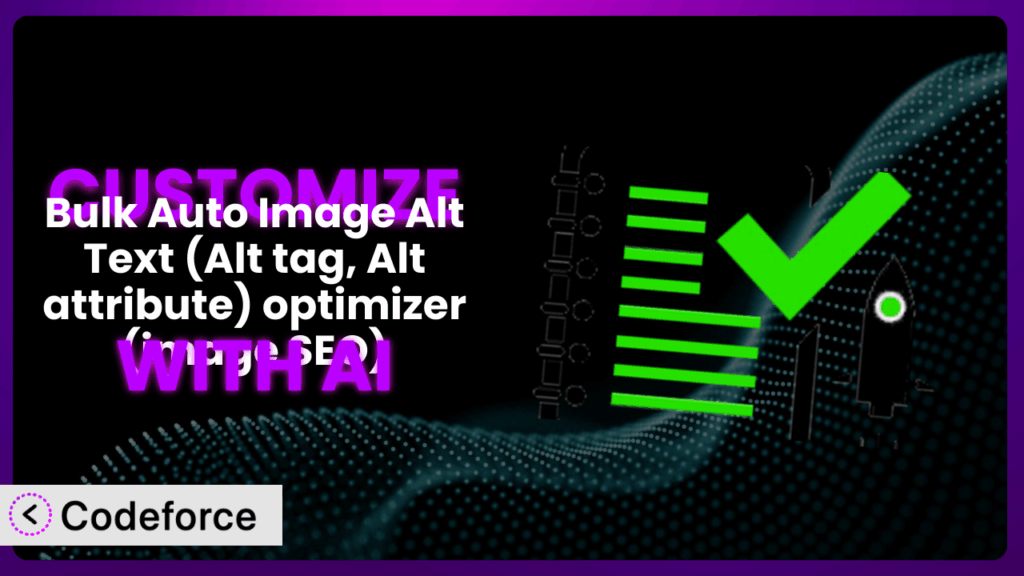 How to Customize Bulk Auto Image Alt Text (Alt tag, Alt attribute ...