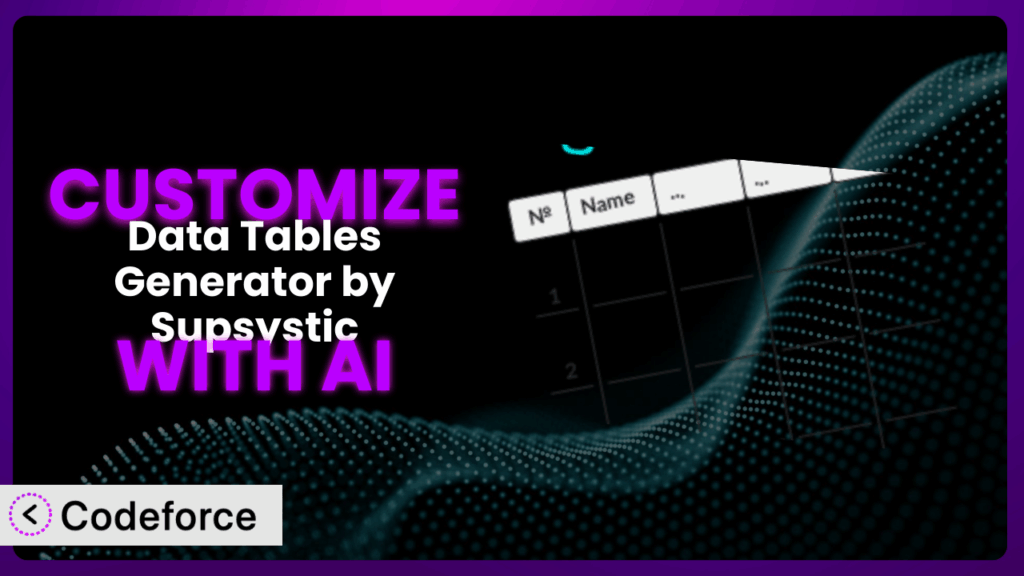 How to Customize Data Tables Generator by Supsystic with AI – Complete ...