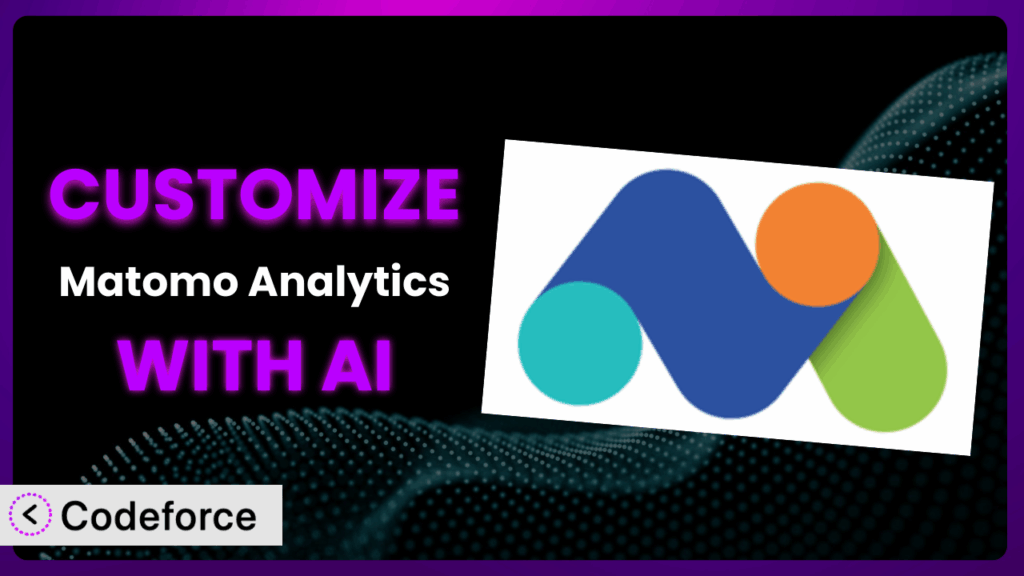 How to Customize Matomo Analytics – Ethical Stats. Powerful Insights. with AI - Complete Guide ...