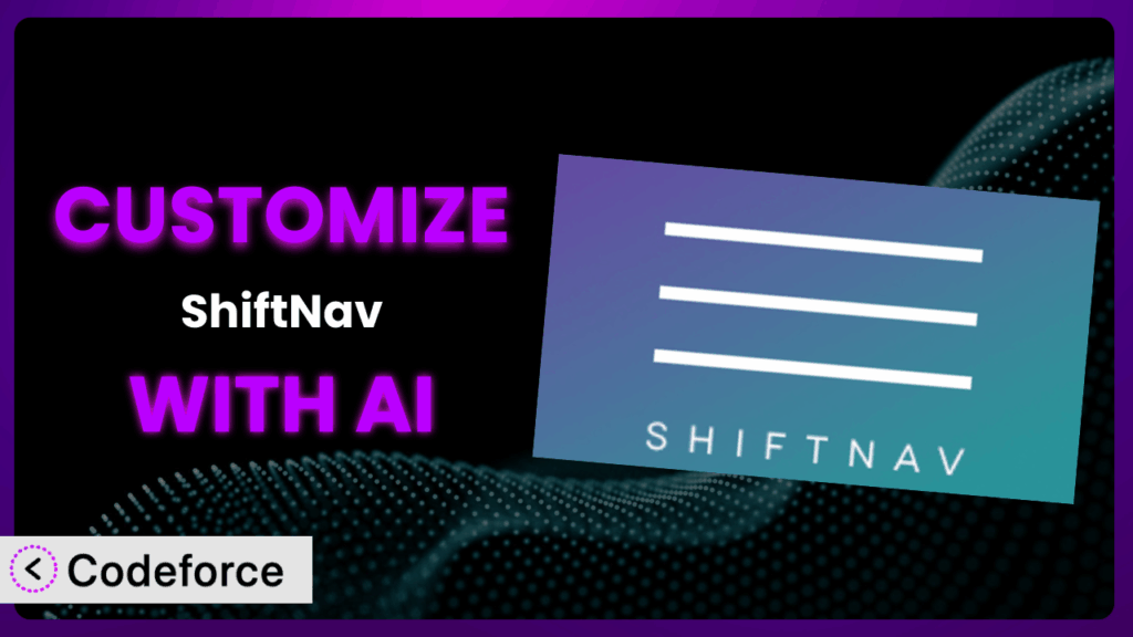 How to Customize ShiftNav – Responsive Mobile Menu with AI – Complete Guide