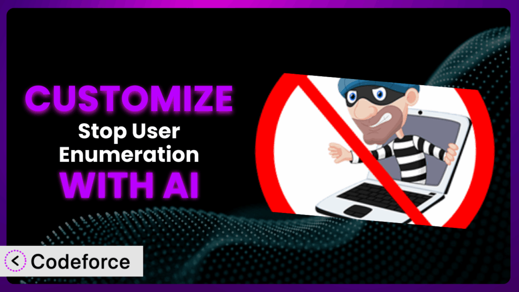 How to Customize Stop User Enumeration with AI – Complete Guide