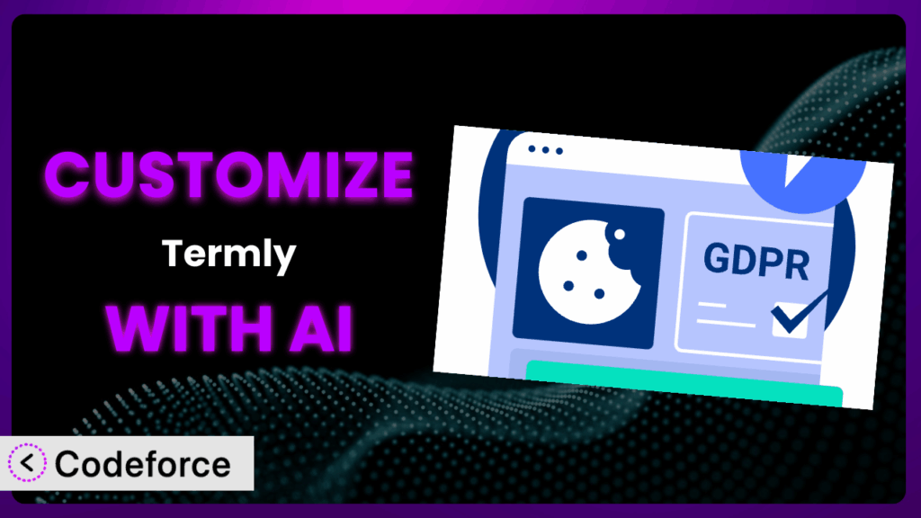 How to Customize Termly – GDPR/CCPA Cookie Consent Banner with AI – Complete Guide