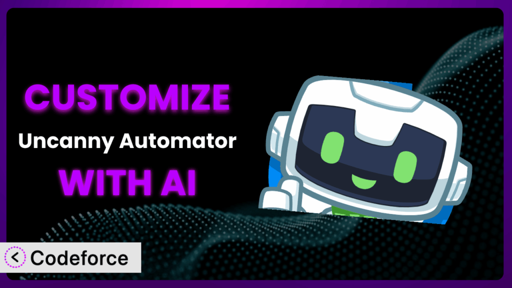 How to Customize Uncanny Automator – Easy Automation, Integration, Webhooks & Workflow Builder ...