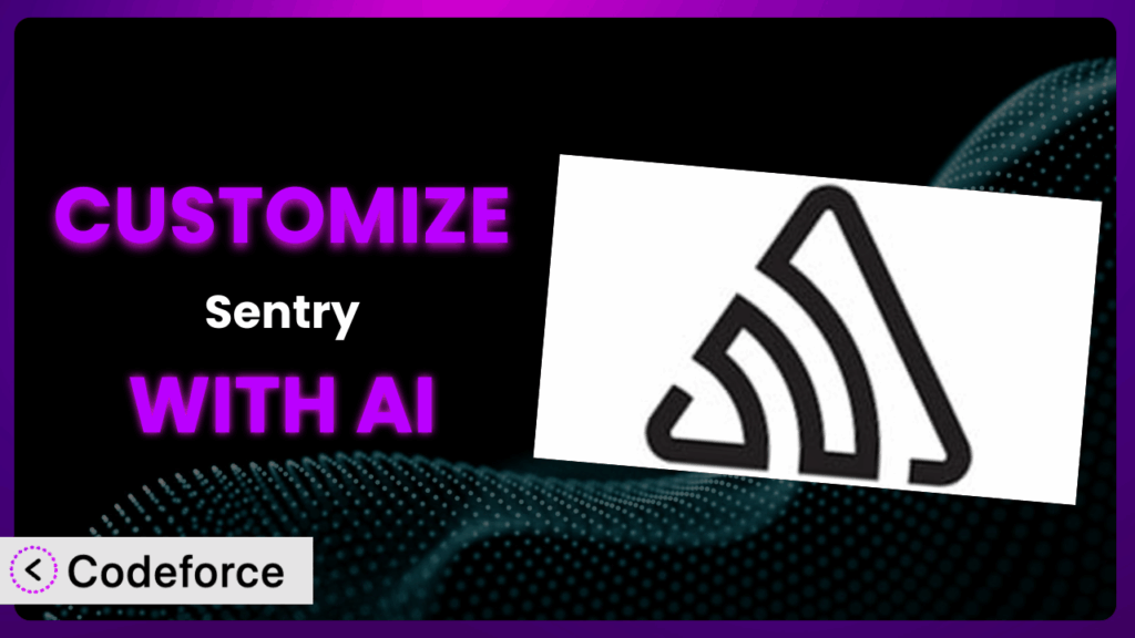 How to Customize Sentry with AI – Complete Guide